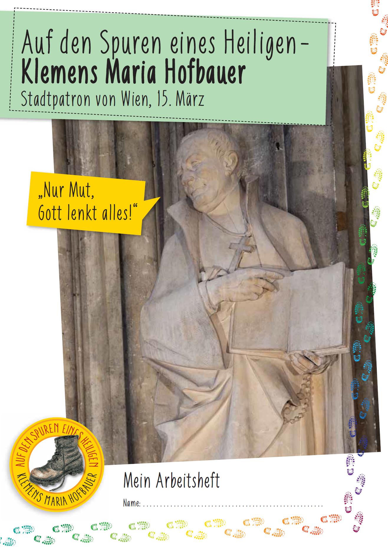 Klemens Maria Hofbauer Gedenkjahr - ERZBISCHÖFLICHES AMT FÜR SCHULE UND ...